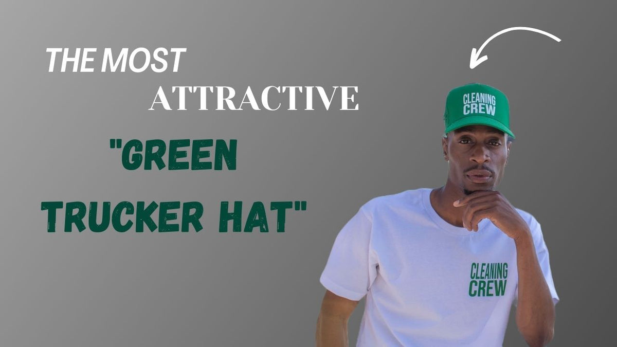 Stand Out and Show Your Style with a Green Trucker Hat – Neet Freak ...